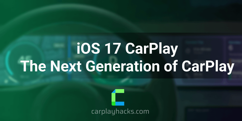 What's new on iOS 17 CarPlay