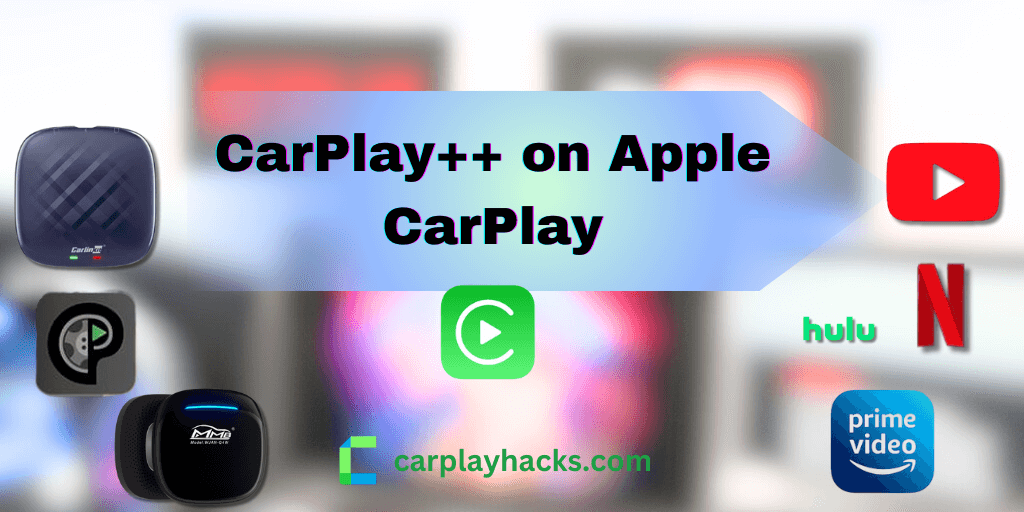 Upgrade CarPlay Screen with CarPlay++