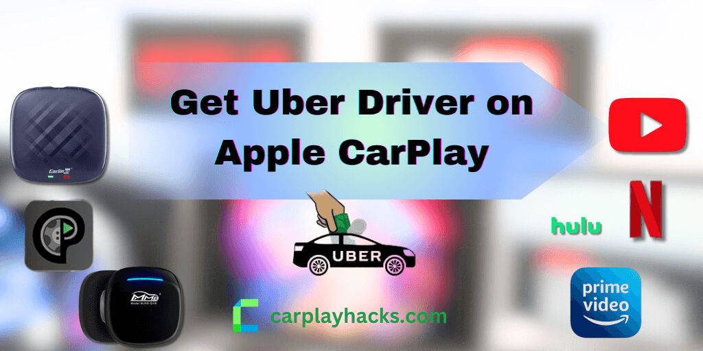 How to use Uber Driver and Uber Eats Safely on Apple CarPlay
